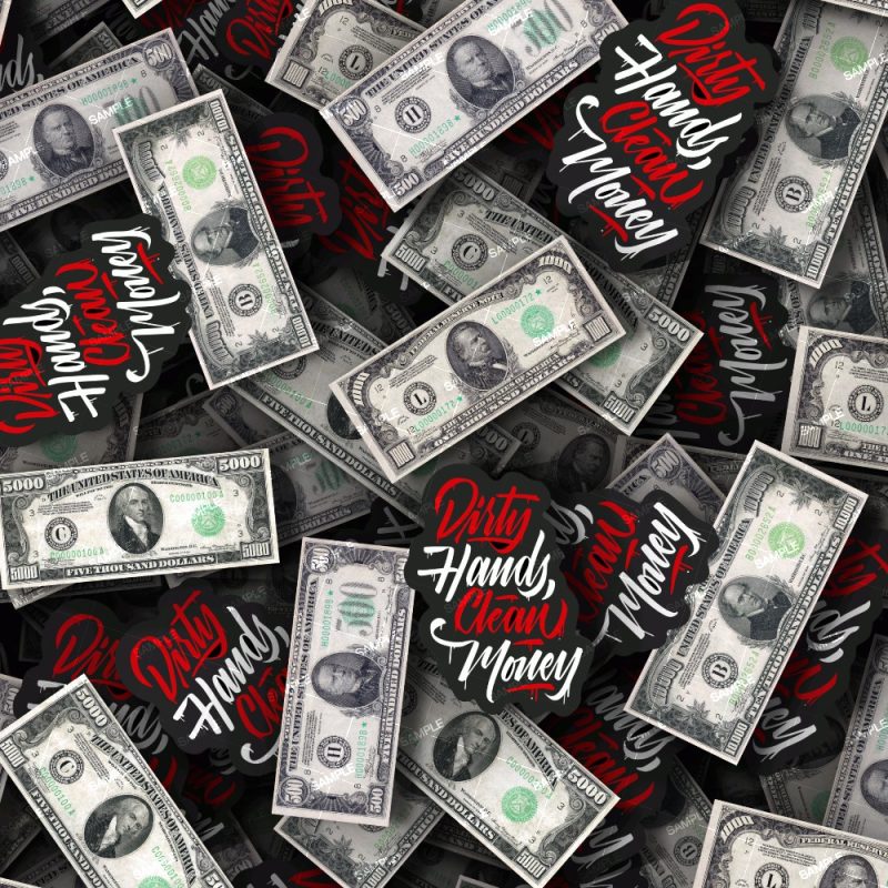 Dirty Hands Clean Money 23 – Pattern Crew